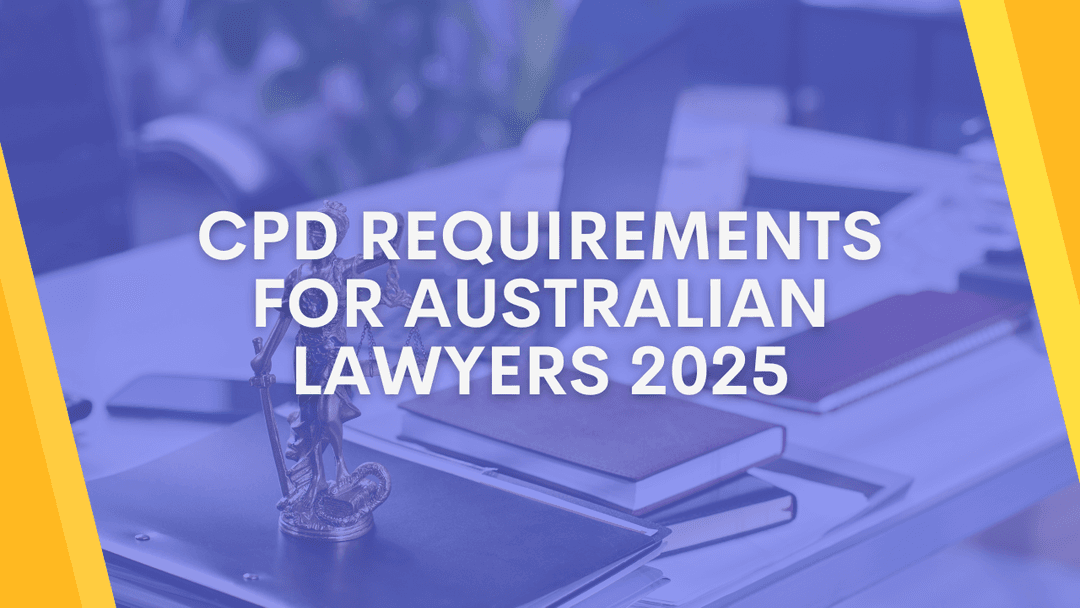 CPD Requirements for Australian Lawyers 2025
